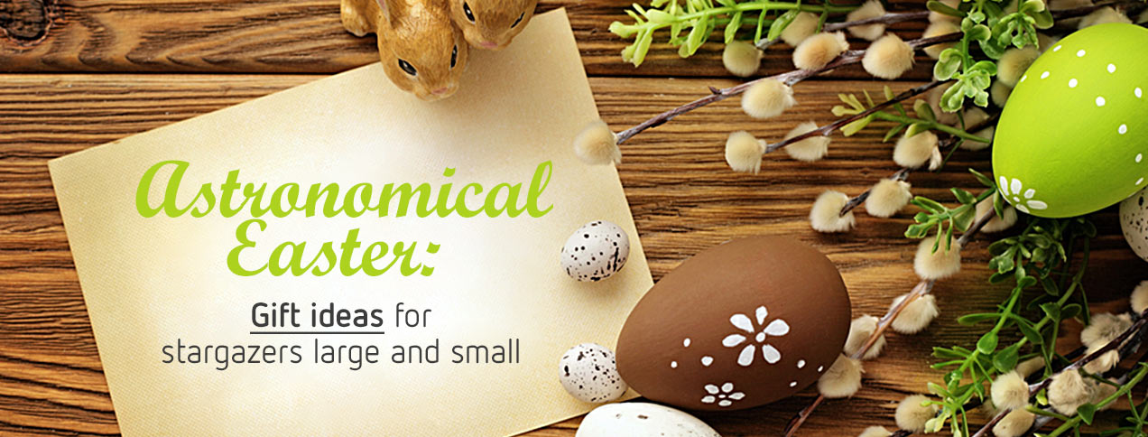 Astronomical Easter: Gift ideas for astronomy fans, large and small ...